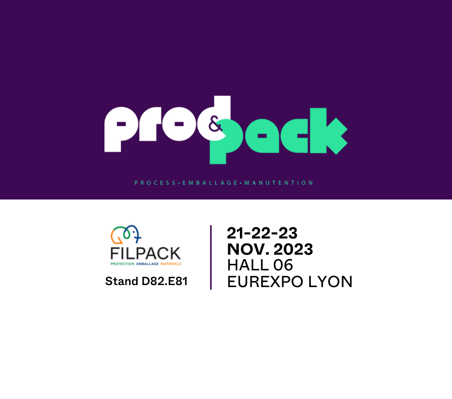 Retrouvez-nous au Prod&Pack ! - FILPACK
